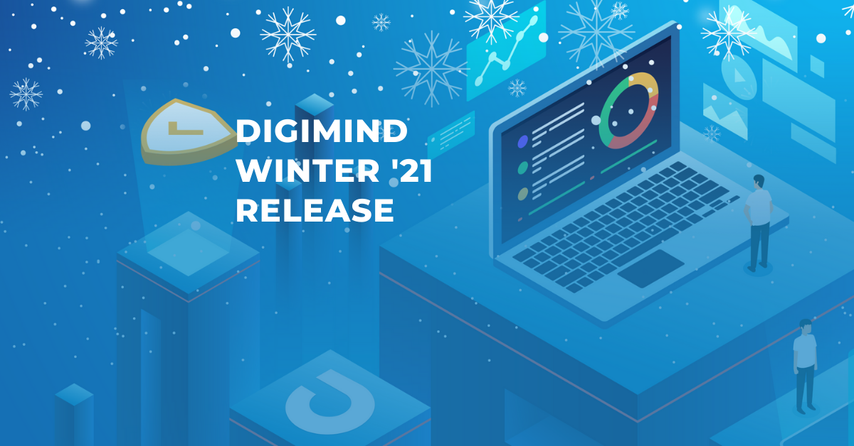 Digimind Winter '21 Release: Richer Consumer Intelligence Data ... Digimind Winter '21 Release: Richer Consumer Intelligence Data ...